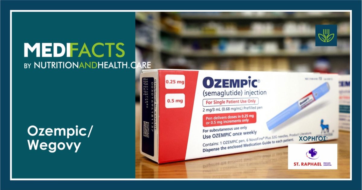Medifacts- Ozempic/ Wegovy - nutritionandhealth.care